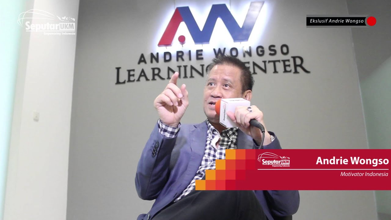 Andrie Wongso "Succsess is My Right" - YouTube