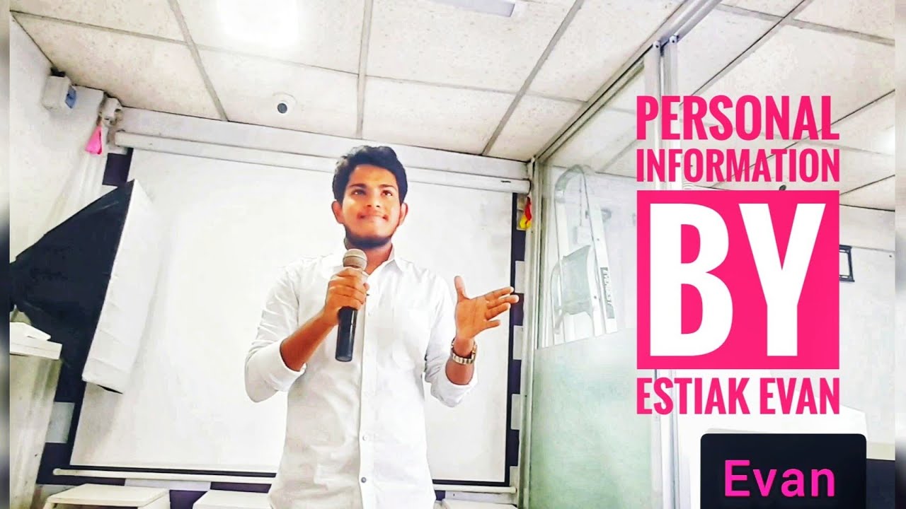 Personal Information With Phonetics | Estiak Evan | Apple It Institute | Brahmanbaria - YouTube