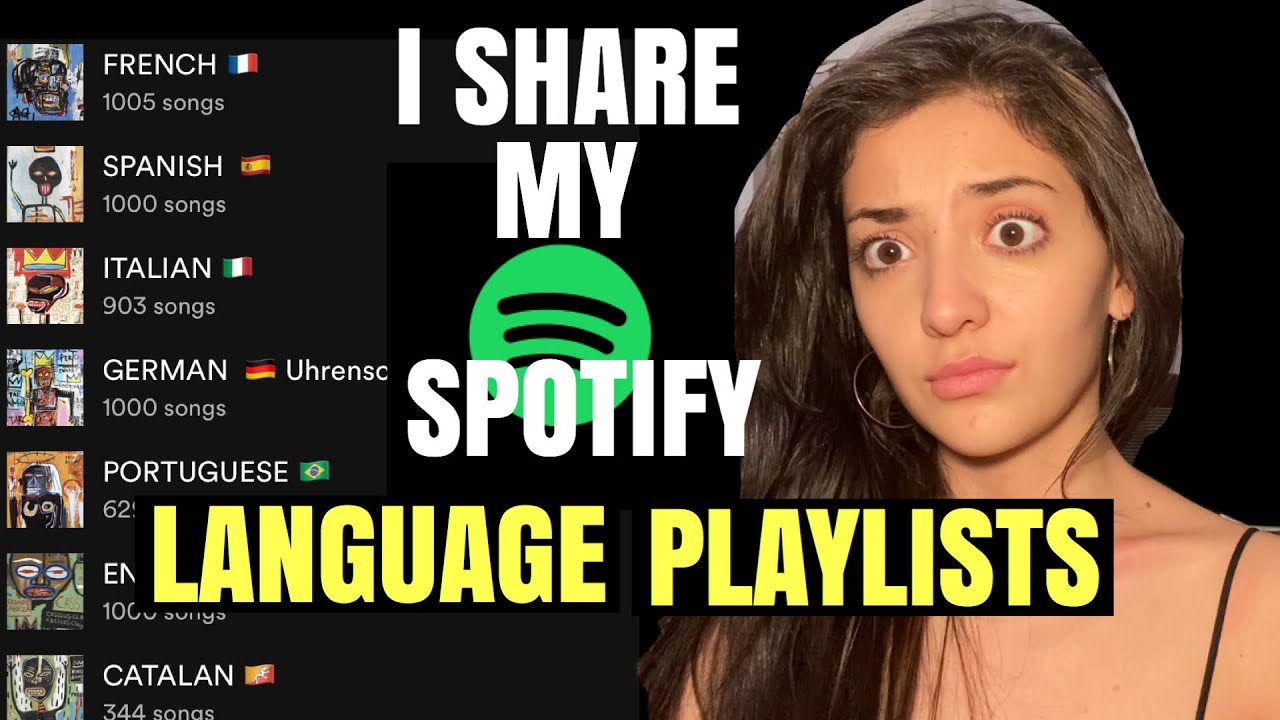 LEARN LANGUAGES WITH MUSIC - My Language Spotify Playlists + I share ...