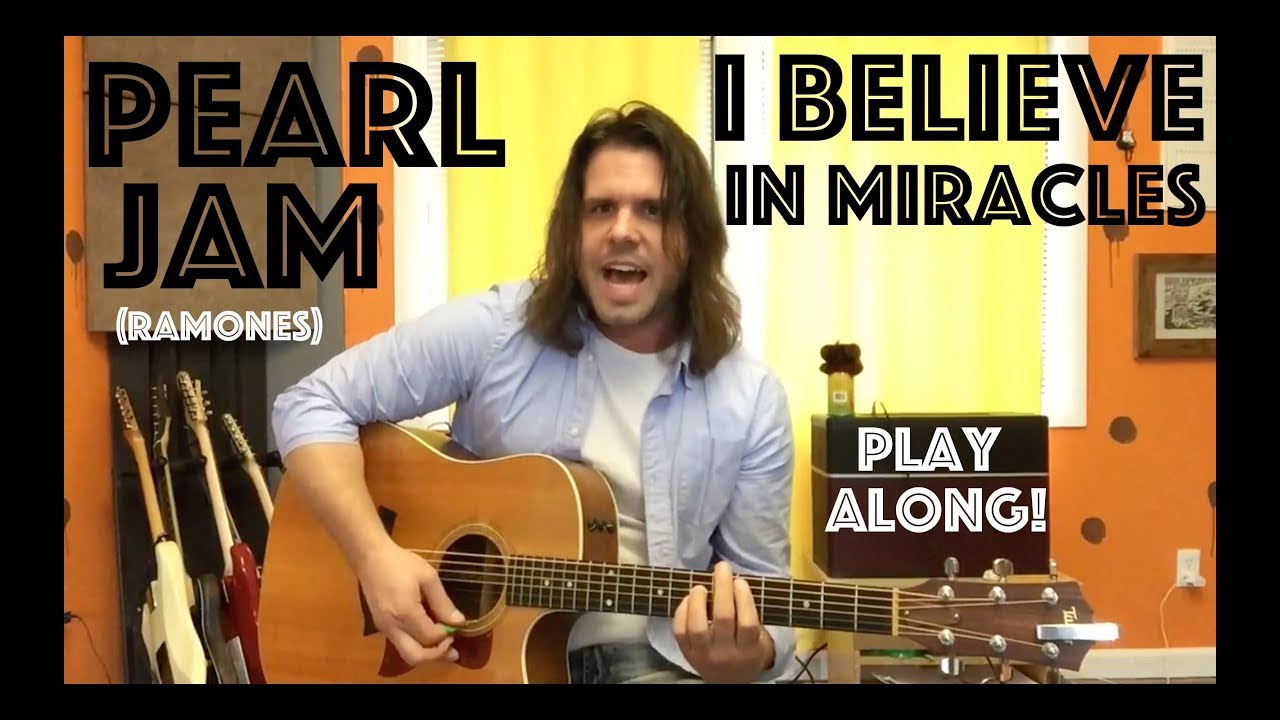 Guitar Lesson: I Believe In Miracles Play Along/Cover Acoustic PJ Style ...