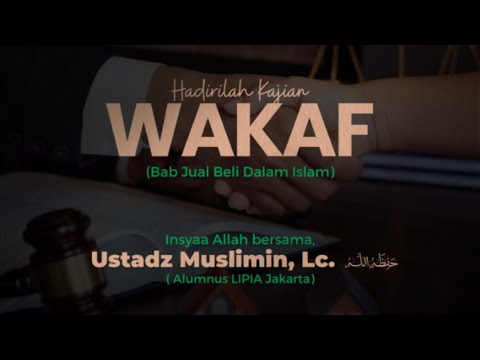 [LIVE] Kajian Rutin Ahad Sore | Ustadz Muslimin, Lc حفظه الله تعالى | Bulughul Marom Bab: WAKAF ...
