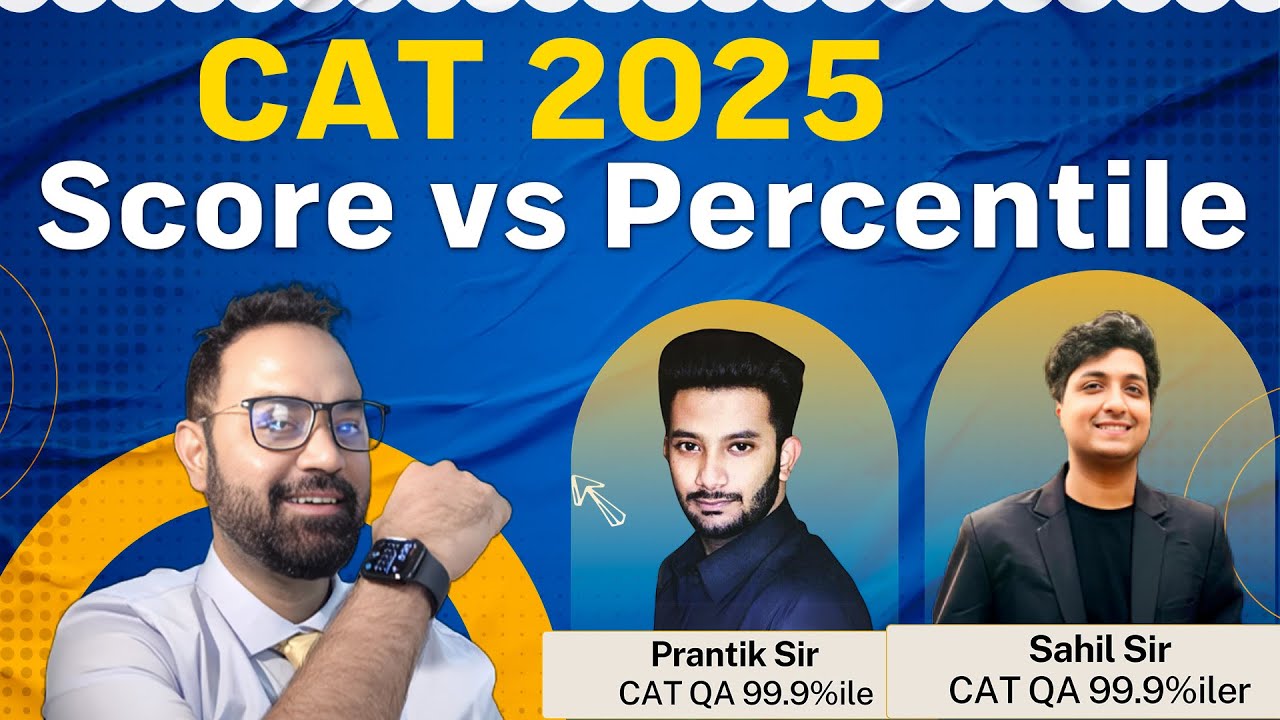 CAT 2025 Score Versus Percentile | How Much Marks To Get IIM In CAT ...