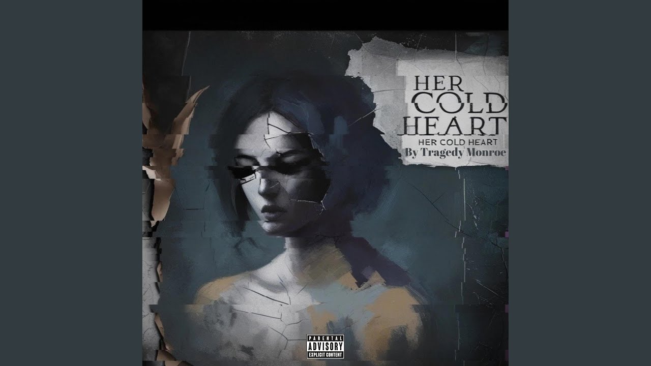 Her Cold Heart - YouTube