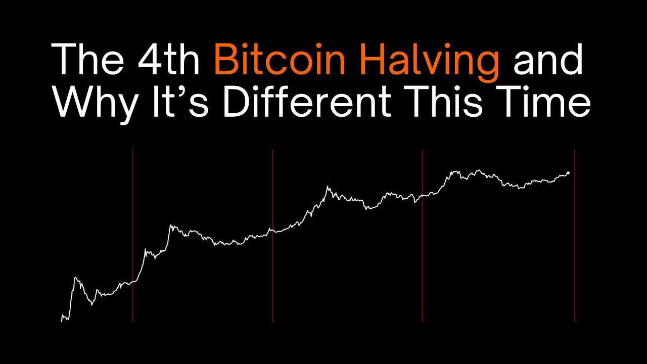 The 4th Bitcoin Halving and Why It’s Different This Time - YouTube
