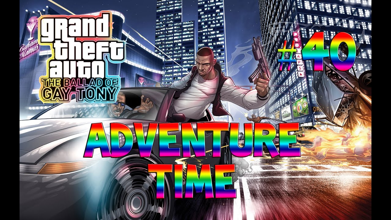 GTA IV : Adventure Time w/ Crunchy & Birk Pt. 40 - Viral Video! - YouTube