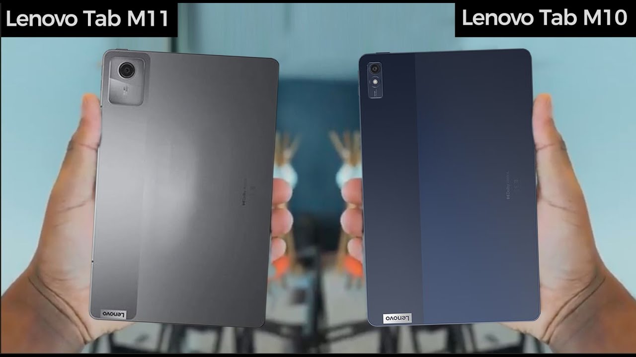 Lenovo Tab M11 Vs Lenovo Tab M10 : Choosing the Perfect Budget Tablet ...