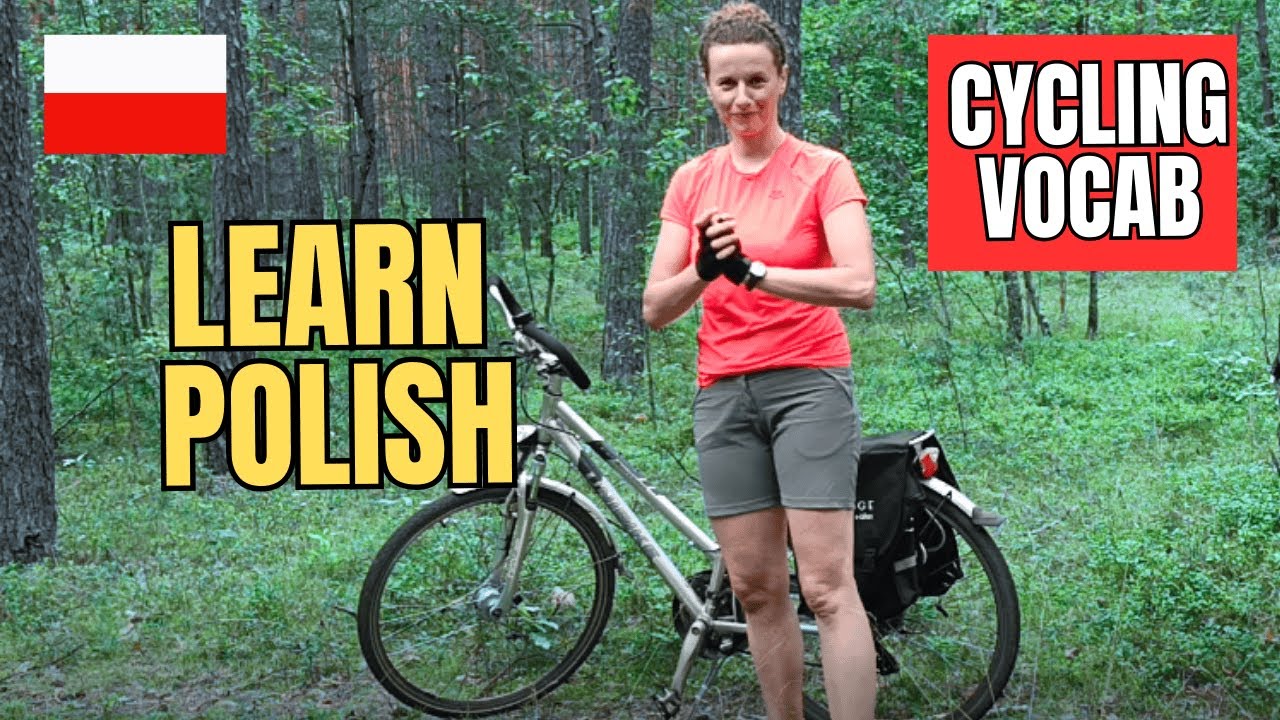 POLISH Cycling vocabulary I Intermediate Polish Listening - YouTube
