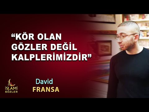 Müslüman olan Fransız David \