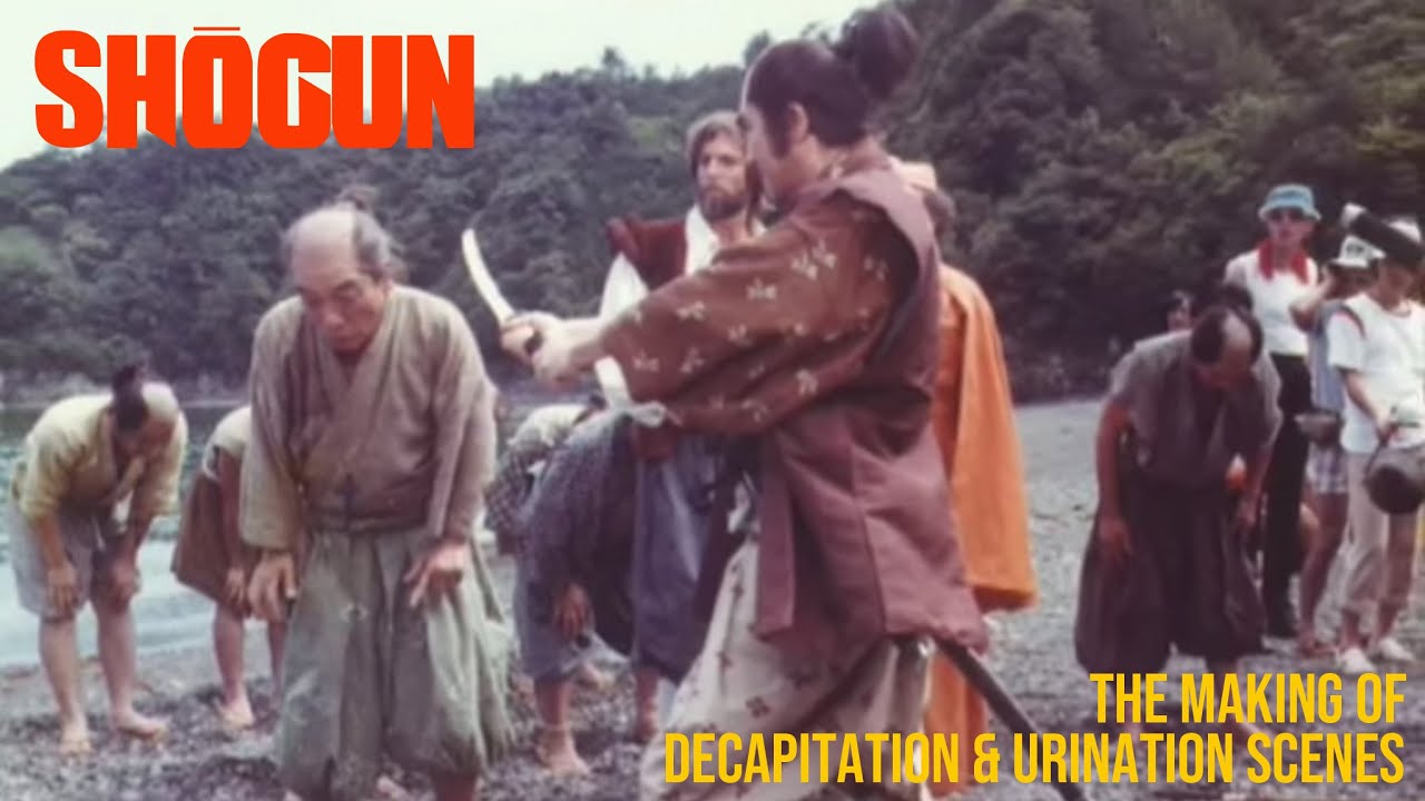 Shogun: The Making Of: Controversy: Decapitation And Urination Scenes ...