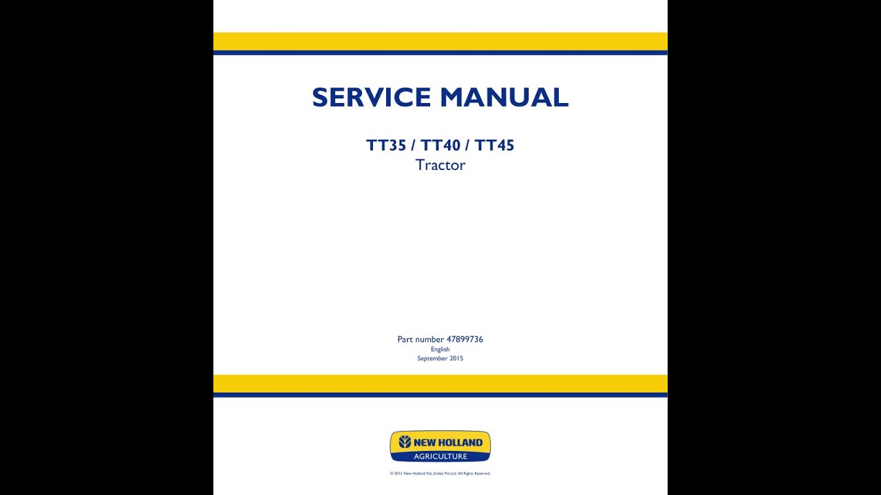 New Holland TT35, TT40, TT45 Tractor | 47899736 Service manual - YouTube