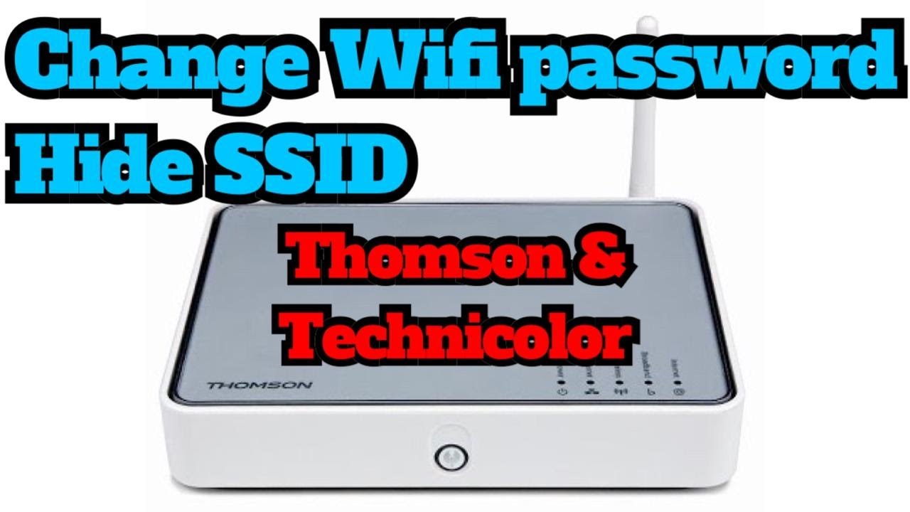 change WiFi name and password - Thomson and Technicolor DSL Modem ...