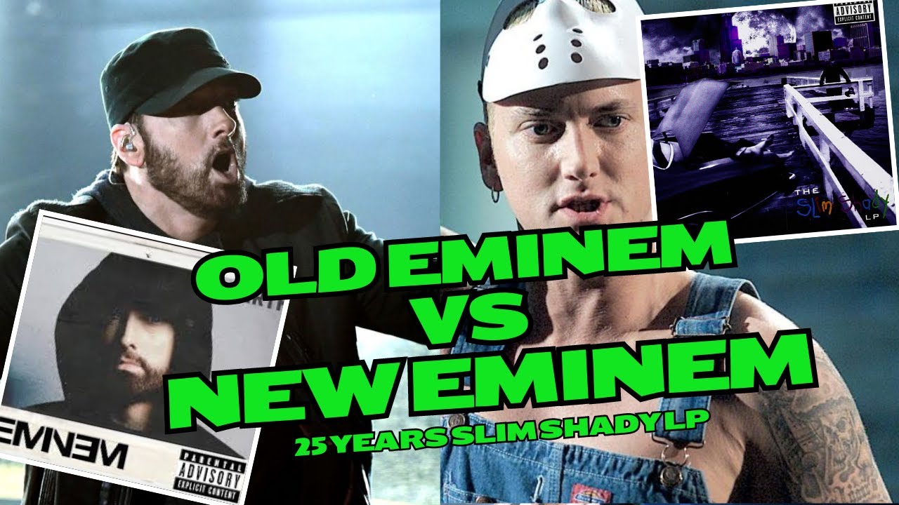 Old Eminem Vs New Eminem? 25 Years Of The Slim Shady LP - YouTube