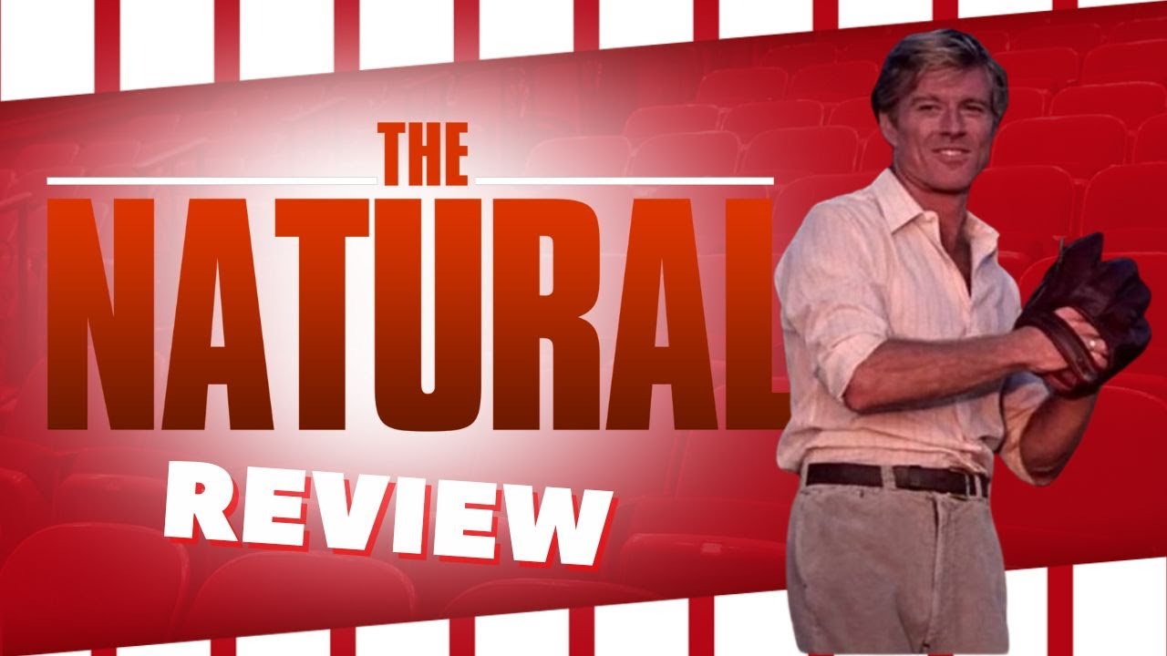 The Natural | Christian Movie Review (Episode 398) - YouTube