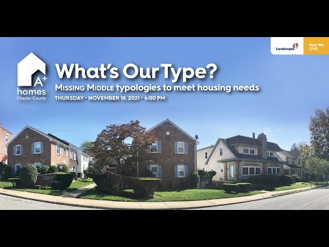 2021 Housing Forum - What’s our type? Missing Middle typologies to meet ...