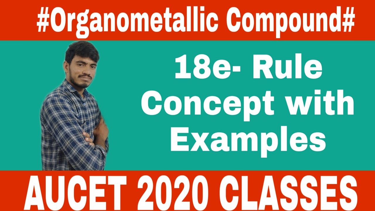 18 Electron Rule Concept in Organometallic Compounds /Examples/ - YouTube