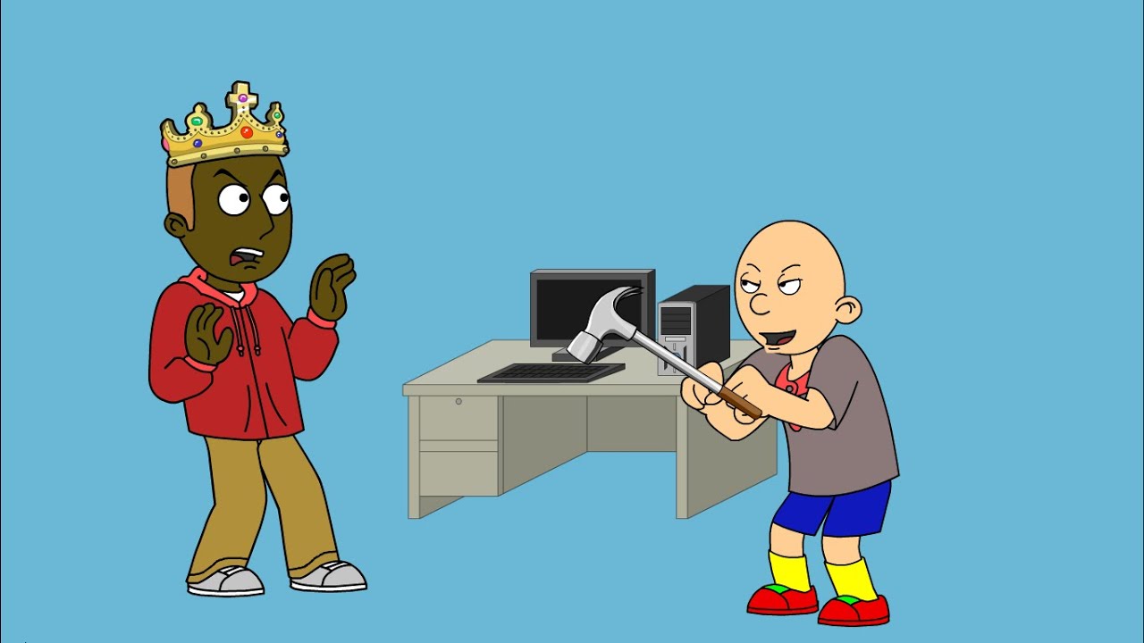 Classic Caillou Destroys My Computer/Grounded BIG TIME - YouTube