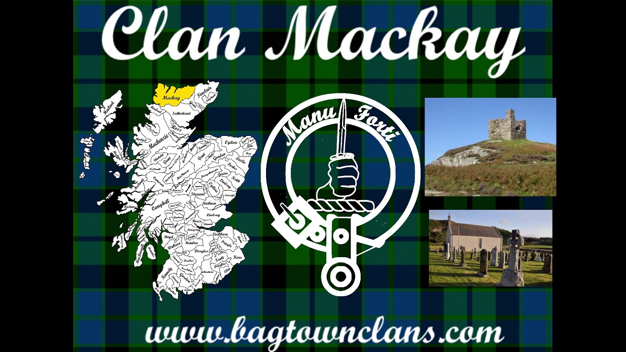 Clan Mackay - YouTube