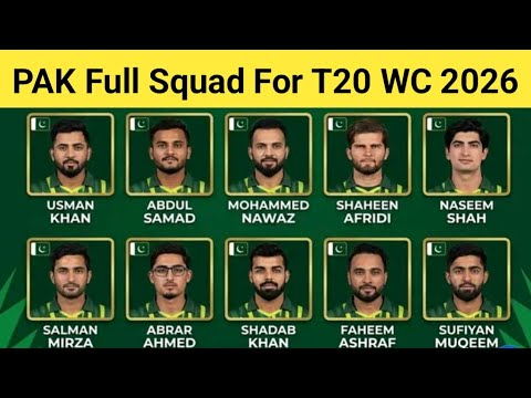 Pakistan Full Squad For T20 World Cup 2026 India Sri Lanka || ICC T20 ...