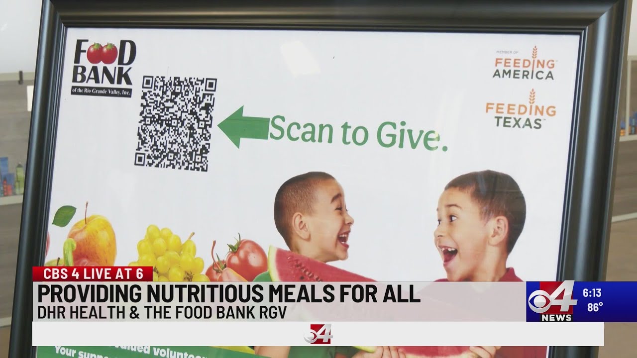 DHR Health and The Food Bank RGV provide nutritious meals - YouTube