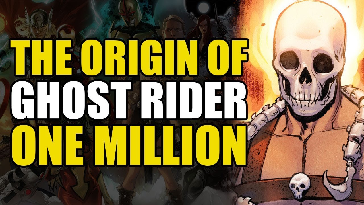 Origin Of Ghost Rider One Million (Avengers One Shot) - YouTube