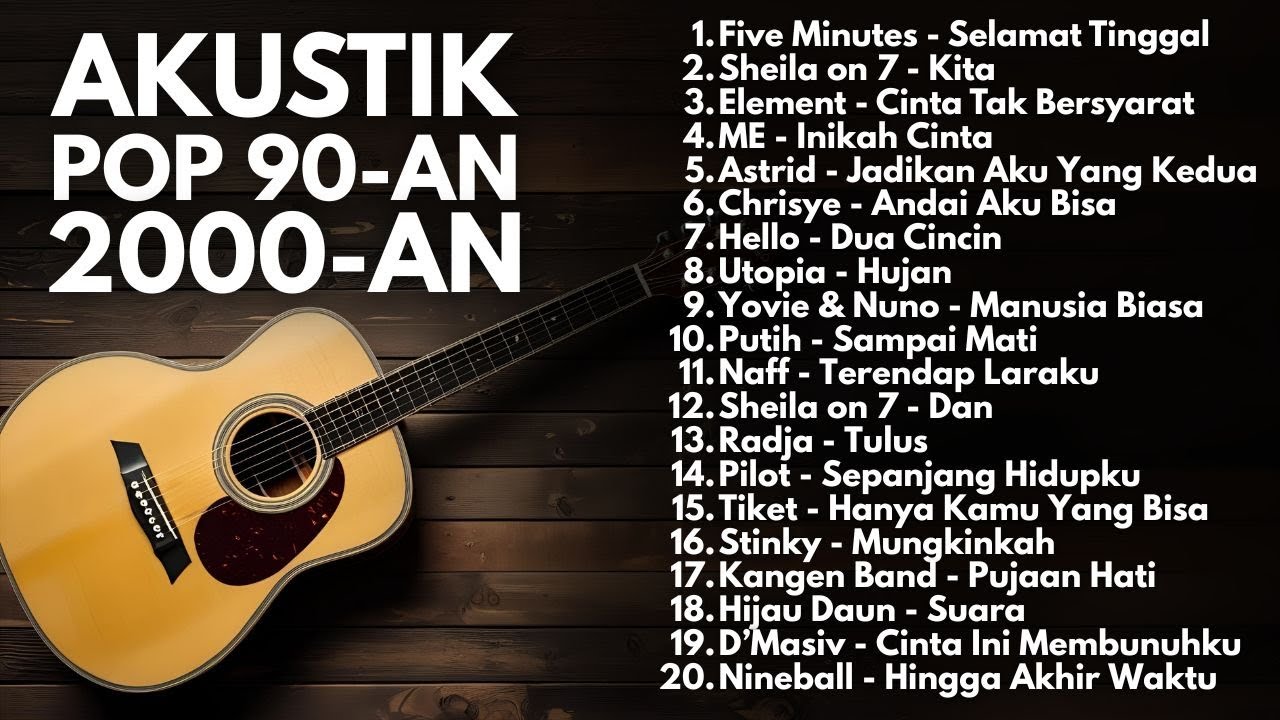 AKUSTIK POP LAGU 90an & 2000an INDONESIA NOSTALGIA PALING HITS ...