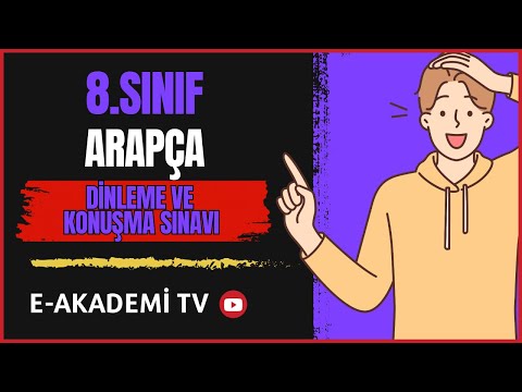 8 Arapça 2.Dönem 1.Dinleme ve Konuşma Sınavı