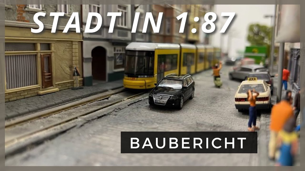 Wie baue ich eine Stadt in H0? I Häuserzeile, Straßenbahn & Markt I ...