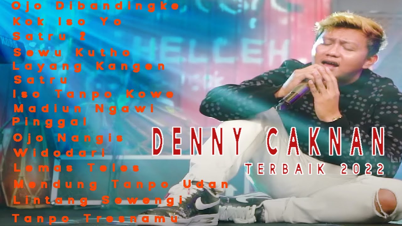 Denny Cak Nan Album Terbaik 2022 - YouTube