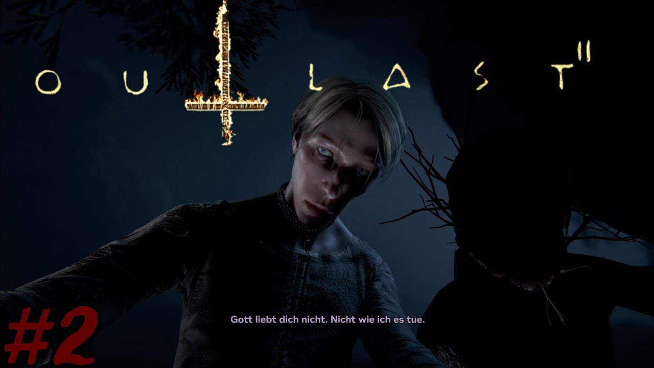 OUTLAST #2| VAL der Kranke möchte WAS MACHEN??? - YouTube
