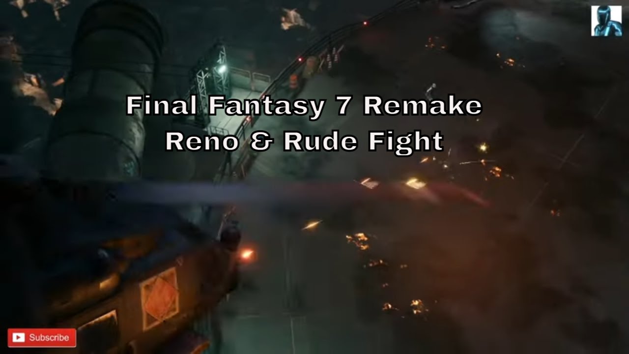 Final Fantasy 7 Remake - Reno & Rude Fight - YouTube