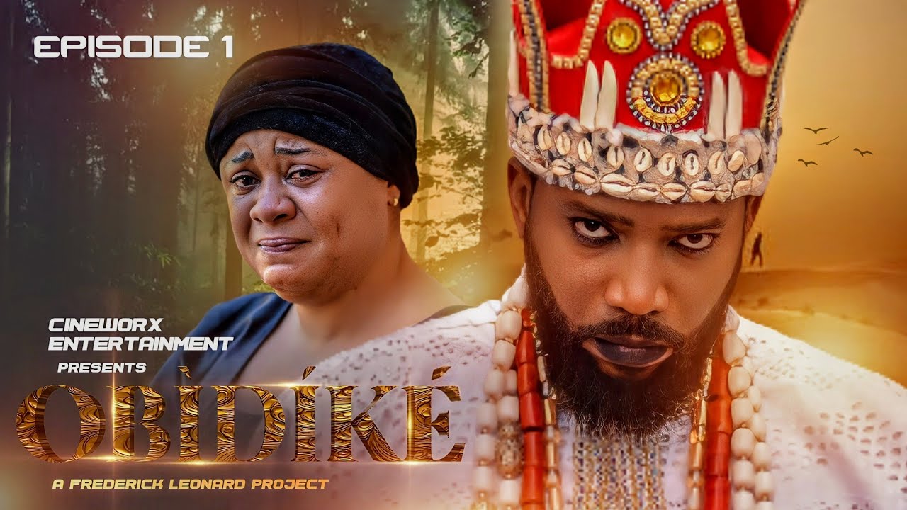 OBIDIKE EPISODE 1. @FrederickLeonardTv. #frederickleonard # ...