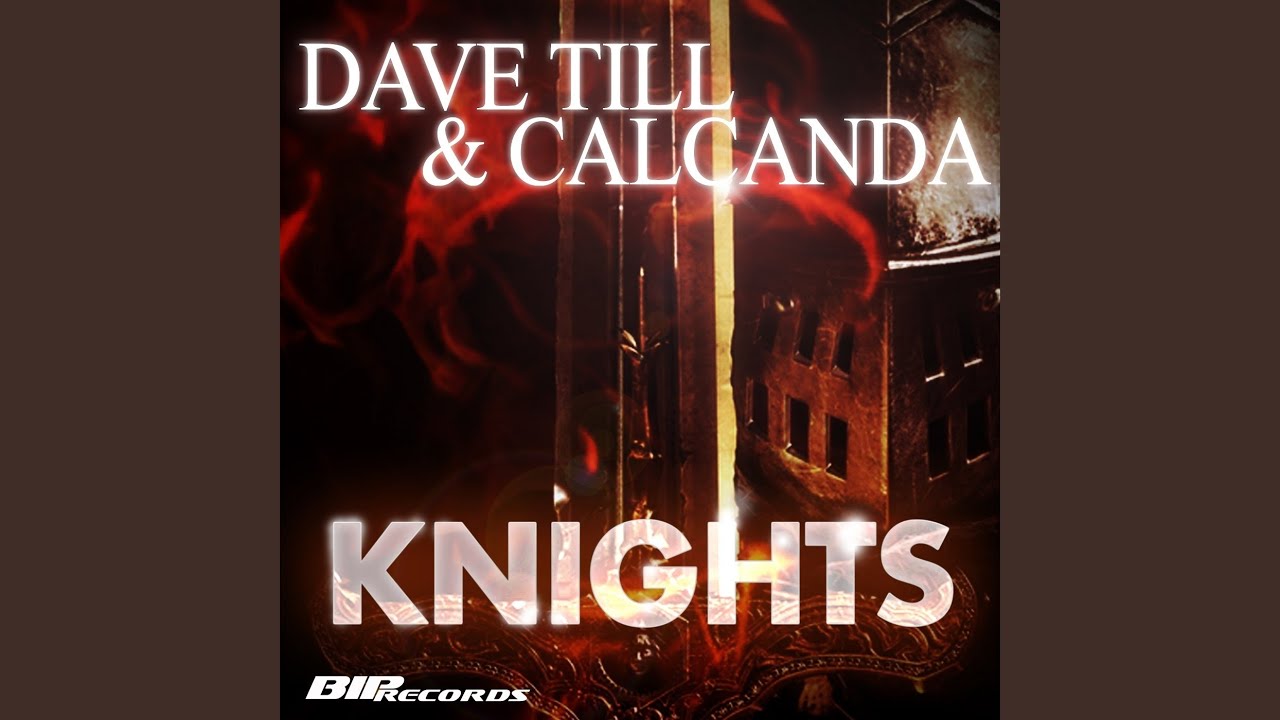 Knights (Original Extended Mix) - YouTube