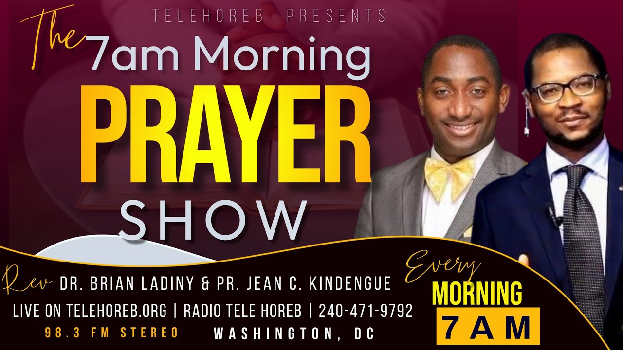 7AM MORNING PRAYER SHOW | HELP BUILD HOREB | FUNDRAISING WEEK OF PRAYER ...