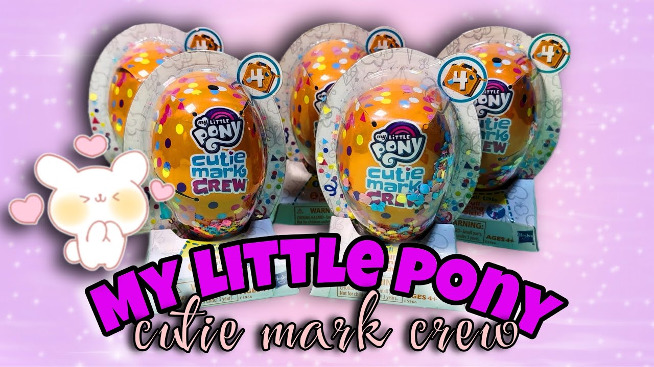 Opening My Little Pony Mystery Surprise Toys | MLP Cutie Mark Crew ️ ...