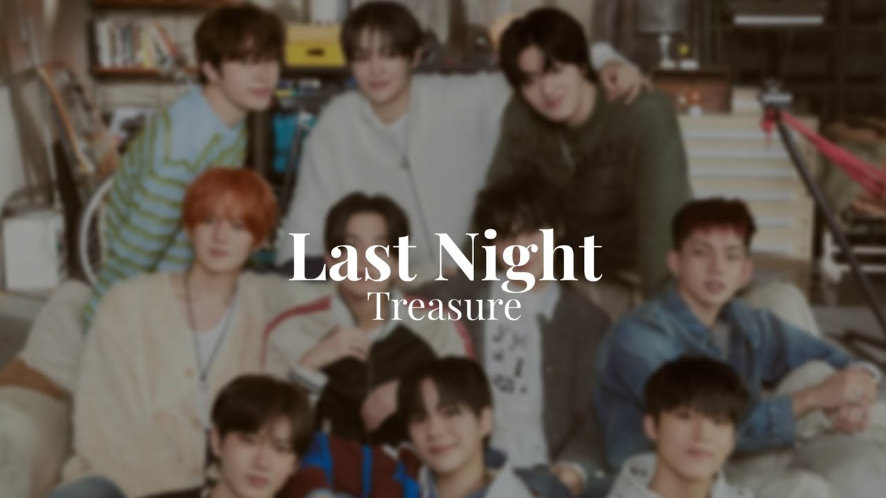 TREASURE - Last Night lyrics (romanized lyrics) - YouTube
