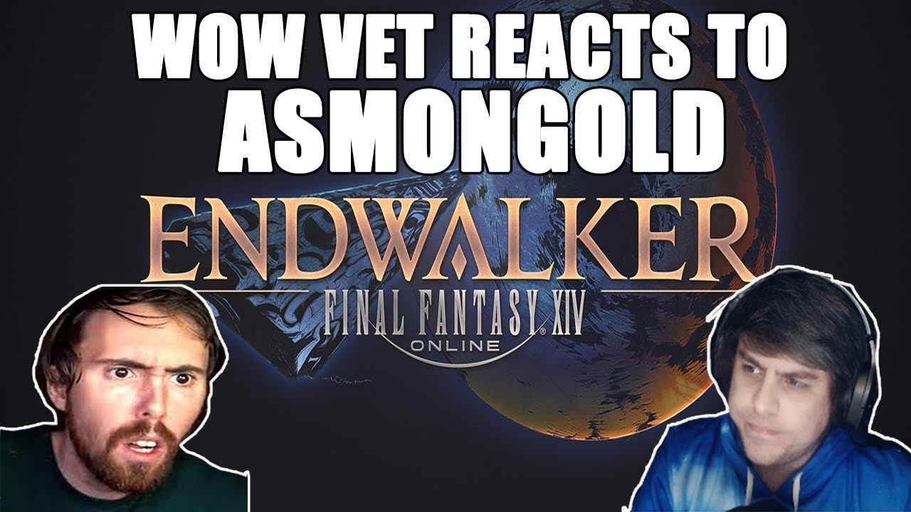 WoW Vet turned FFXIV player reacts to Asmongold's opinion on Endwalker ...