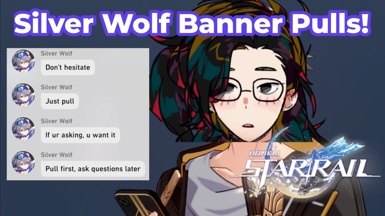 Silver Wolf made me pull! || Honkai Star Rail - YouTube