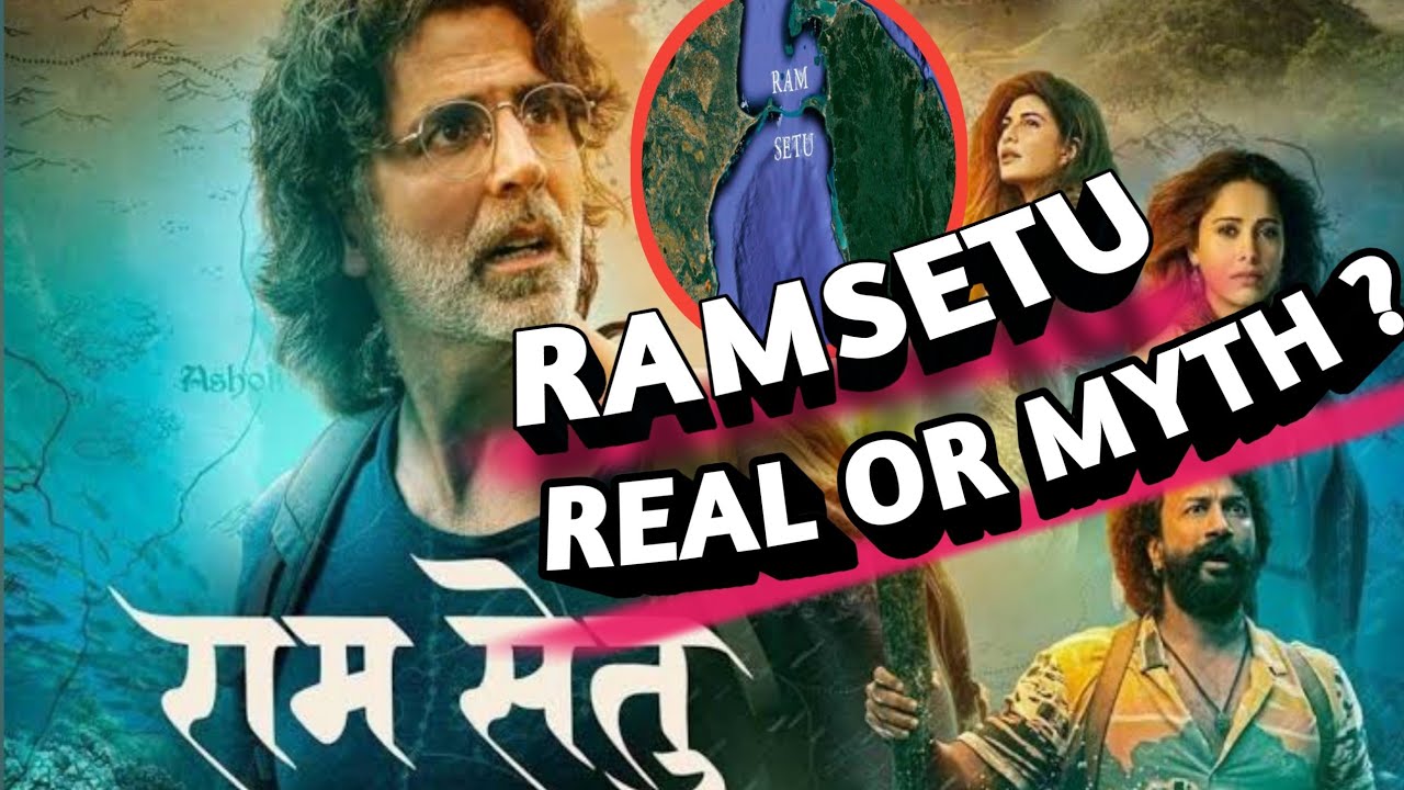 Ram Setu It's a Real or Myth ? Ramsetu #ramsetu #Ramsetumovie - YouTube