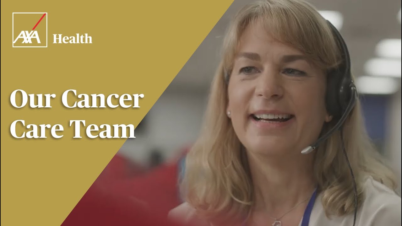 Cancer Care Team | AXA Health - YouTube