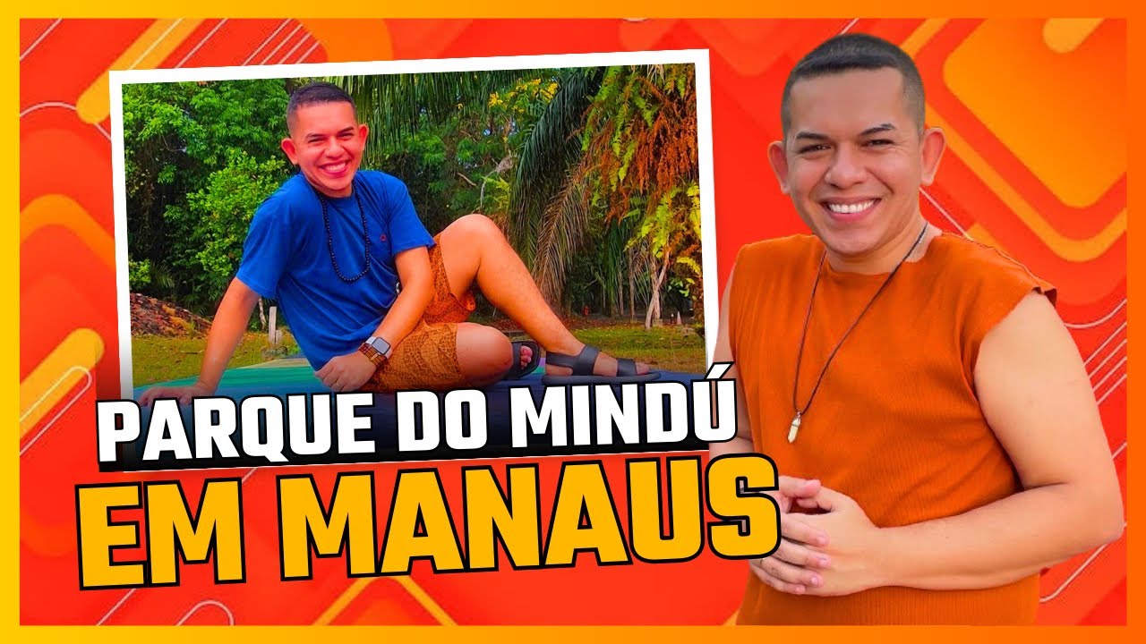 PARQUE DO MINDU em MANAUS - YouTube