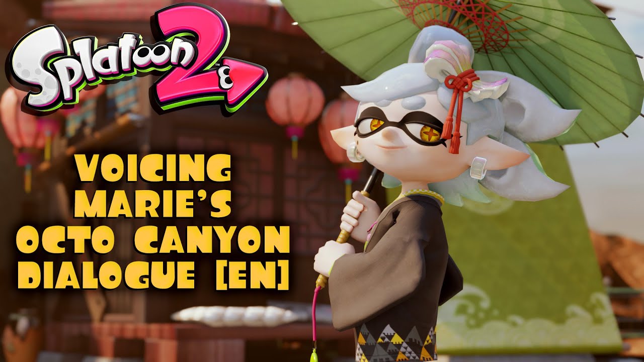 Let's Voice Marie's Octo Canyon Dialogue in Splatoon 2! [EN] - YouTube