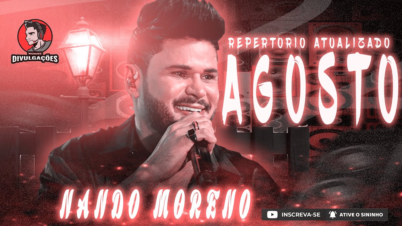 NANDO MORENO SETEMBRO 2022 - REPERTORIO NOVO ( MUSICAS NOVAS ) 2022 [ CD COMPLETO ] - YouTube
