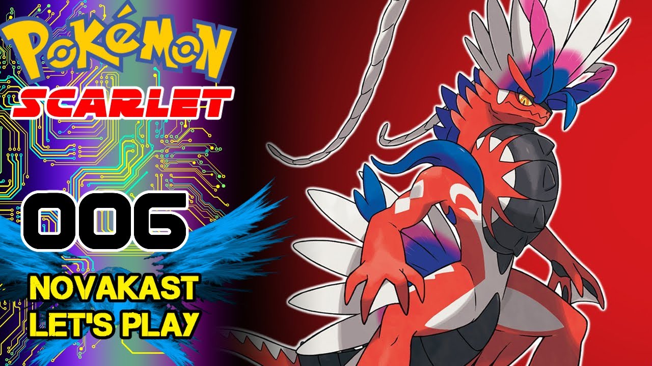 Pokémon Scarlet - [006] | Novakast - YouTube