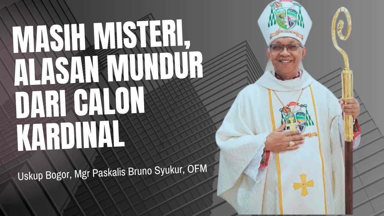 Ini Alasan Mgr Paskalis Bruno Syukur, OFM, Mundur dari Pencalonan ...