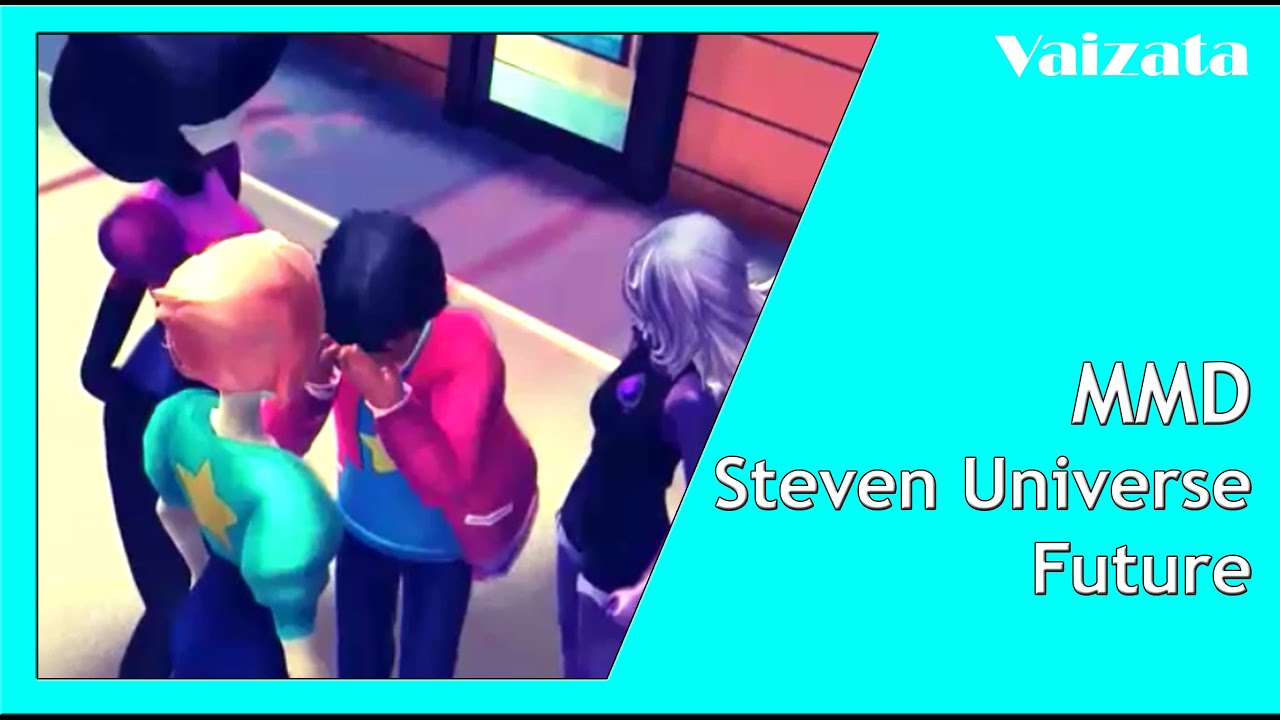 MMD Steven Universe Future (corrupted steven) - YouTube