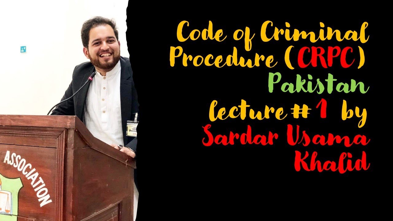 Code of Criminal Procedure Pakistan | Introduction | History ...