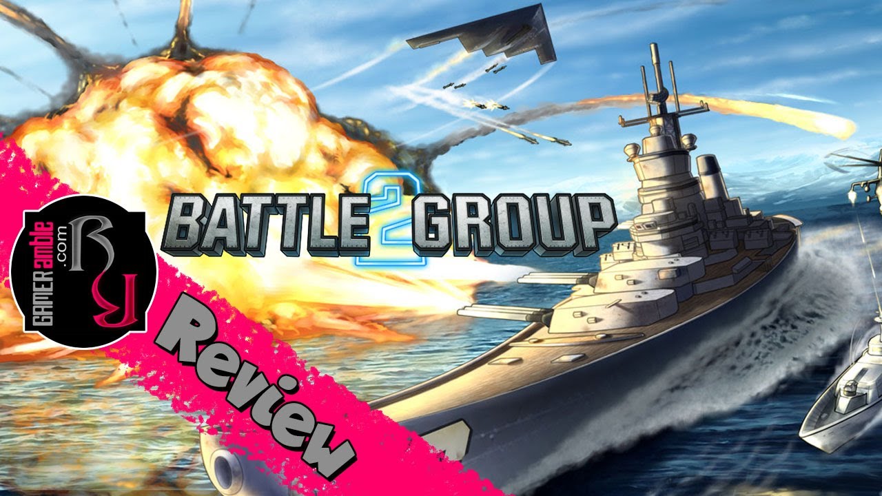 GAMERamble: Battle Group 2 Review - YouTube