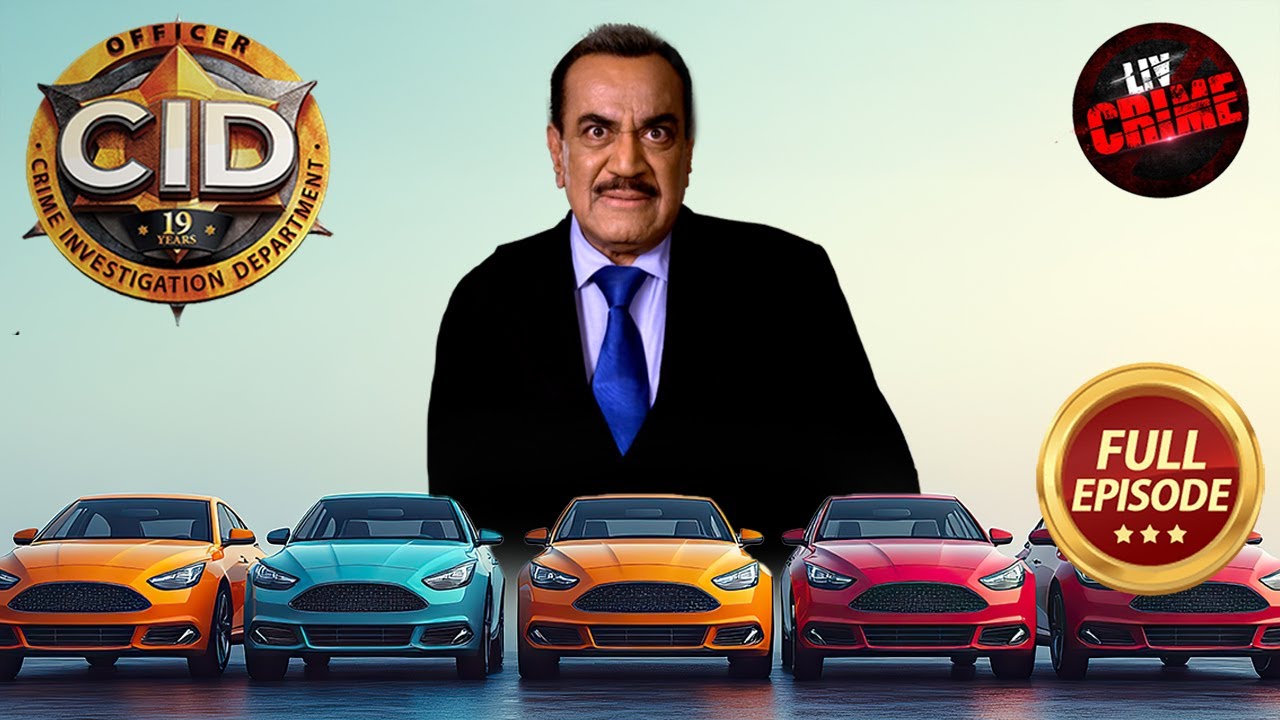 CID ने क्यों की Same Day बेची गईं 5 Cars की Enquiry? | CID | सी.आई.डी ...