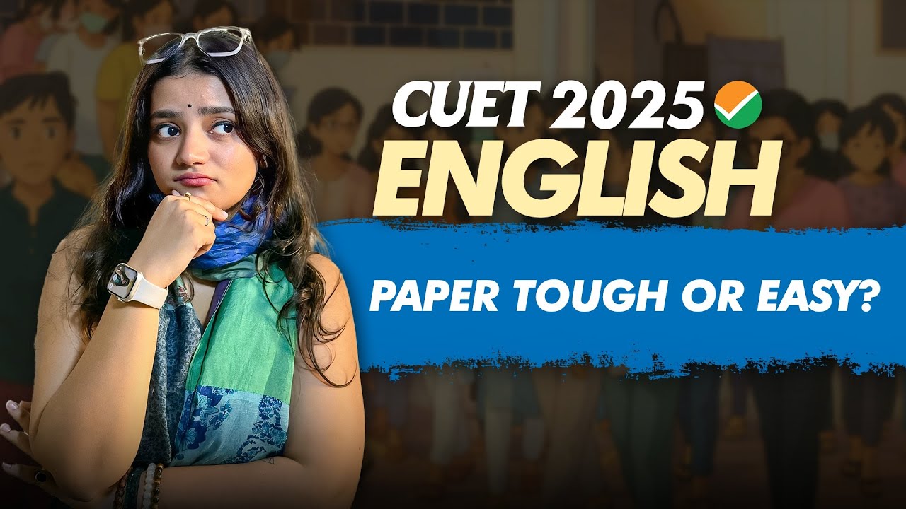 CUET 2025 English Paper Analysis #cuet #cuetenglish #cuetug #cuet2025 ...