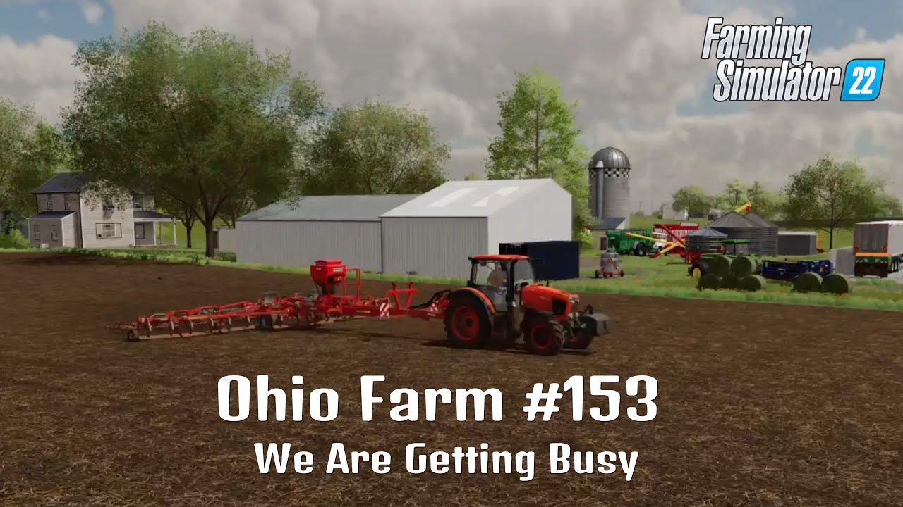 OHIO FARM #153 / We Are Getting Busy / Farming Simulator 22 PS5 Let's ...